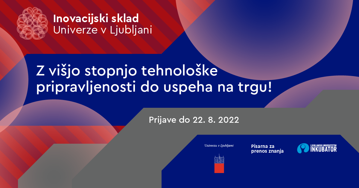 3. razpis za Inovacijski sklad Univerze v Ljubljani | Študentski.net